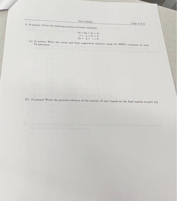 Solved 3. (8 froints) Given the following kystenas of linery | Chegg.com