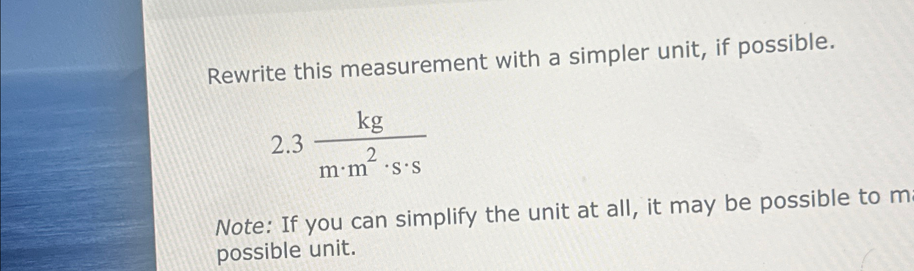 Solved Rewrite this measurement with a simpler unit, if | Chegg.com