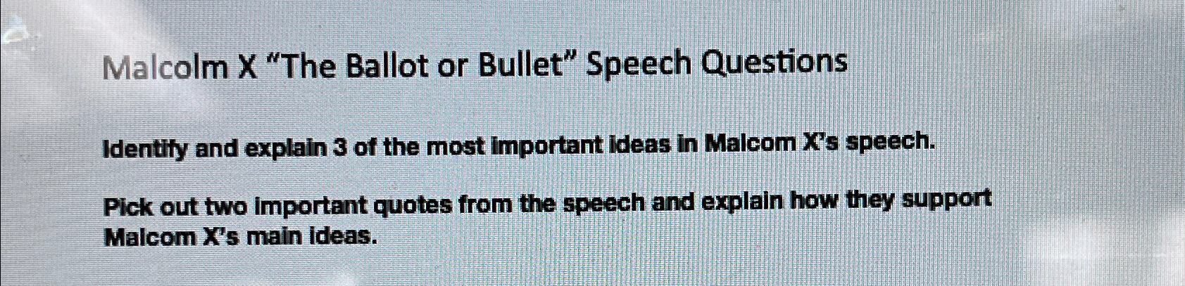 Solved Malcolm X "The Ballot or Bullet" Speech | Chegg.com