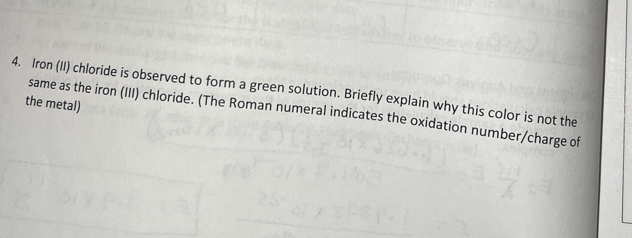 Solved Iron (II) ﻿chloride is observed to form a green | Chegg.com