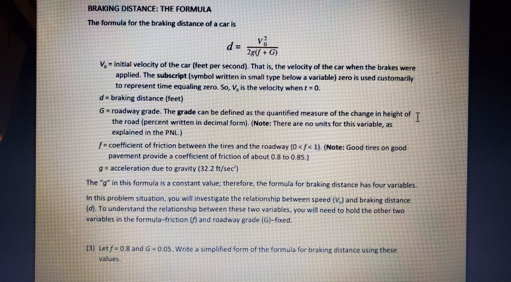 Solved BRAKING DISTANCE: THE FORMULA The formula for the | Chegg.com