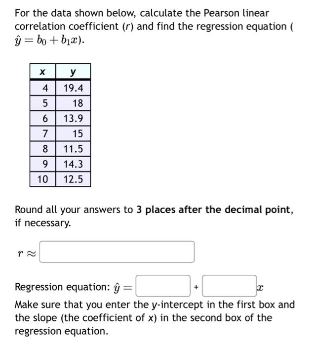 Solved For the data shown below, calculate the Pearson | Chegg.com