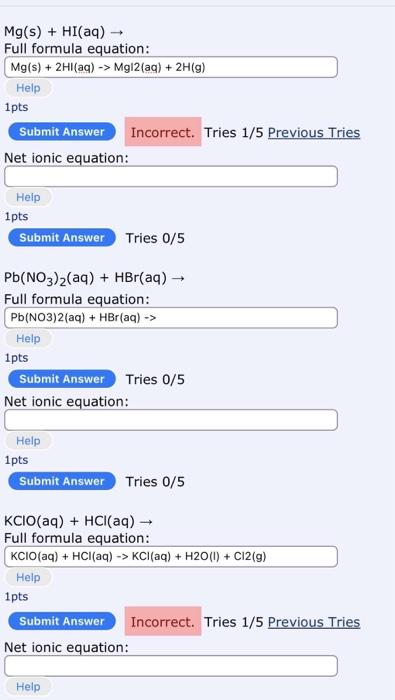Solved Mg(s)+HI(aq)→ Full formula equation: | Chegg.com