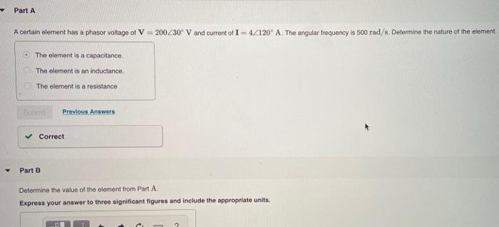 Solved Part A A certain element has a phasor voltage of | Chegg.com
