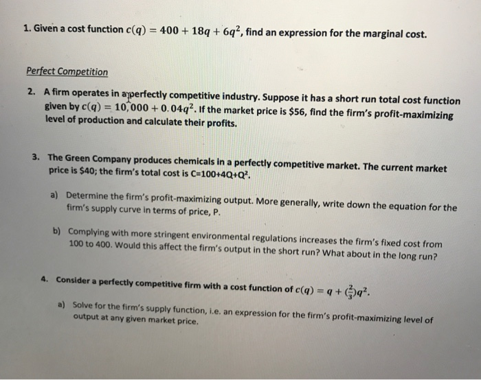 Solved 1. Given a cost function c(q) = 400 + 18q+692, find | Chegg.com