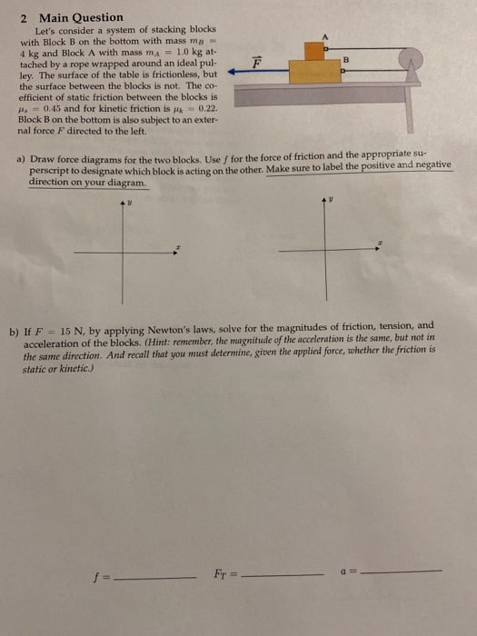 Solved 2 Main Question Let's consider a system of stacking | Chegg.com