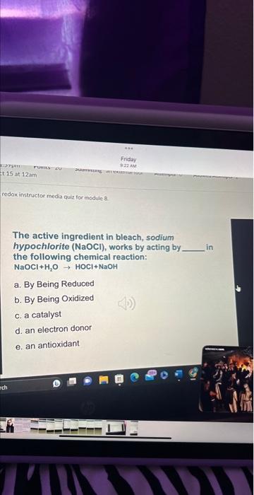 Solved The active ingredient in bleach, sodium hypochlorite | Chegg.com