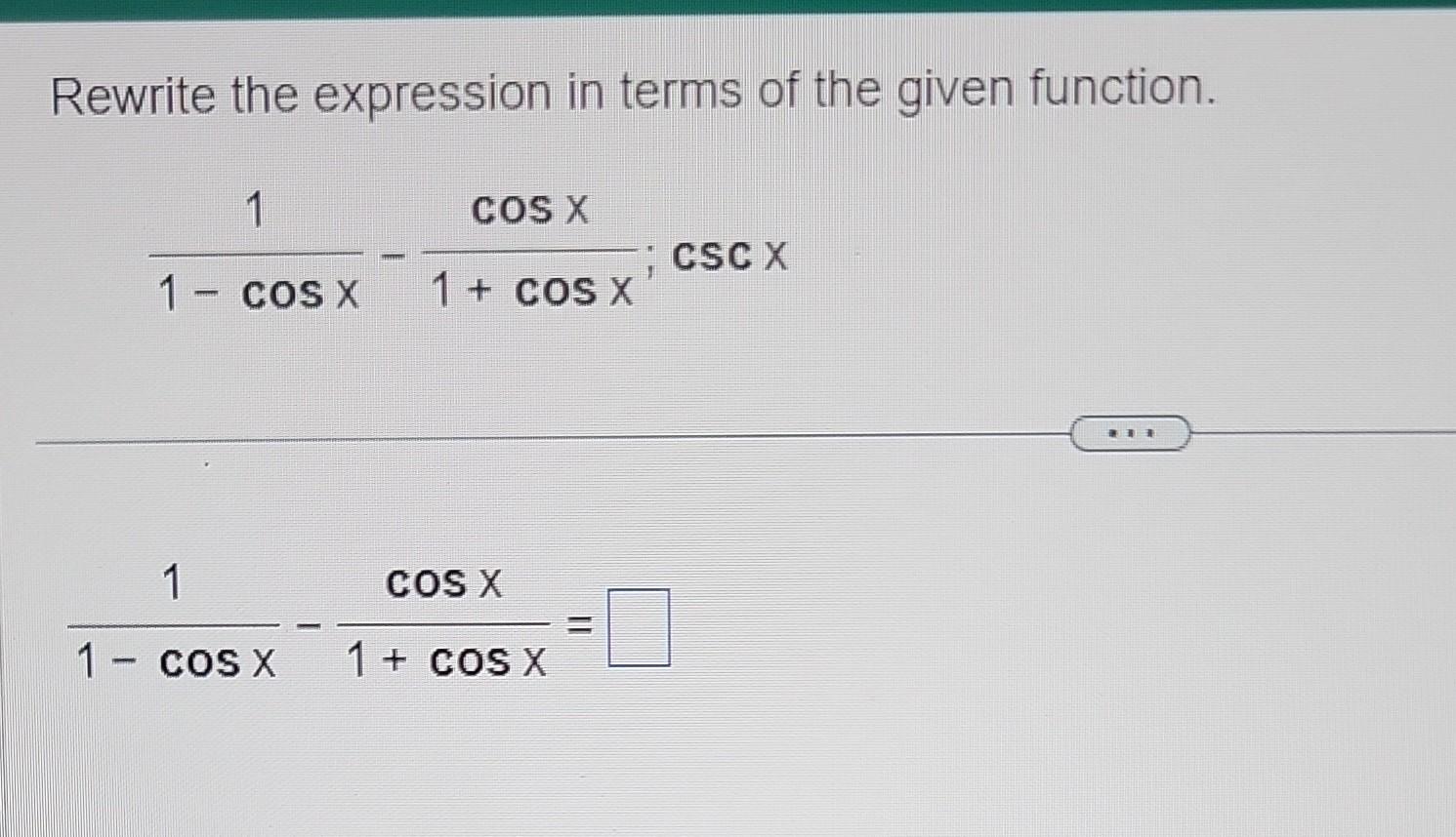 Solved Rewrite the expression in terms of the given | Chegg.com