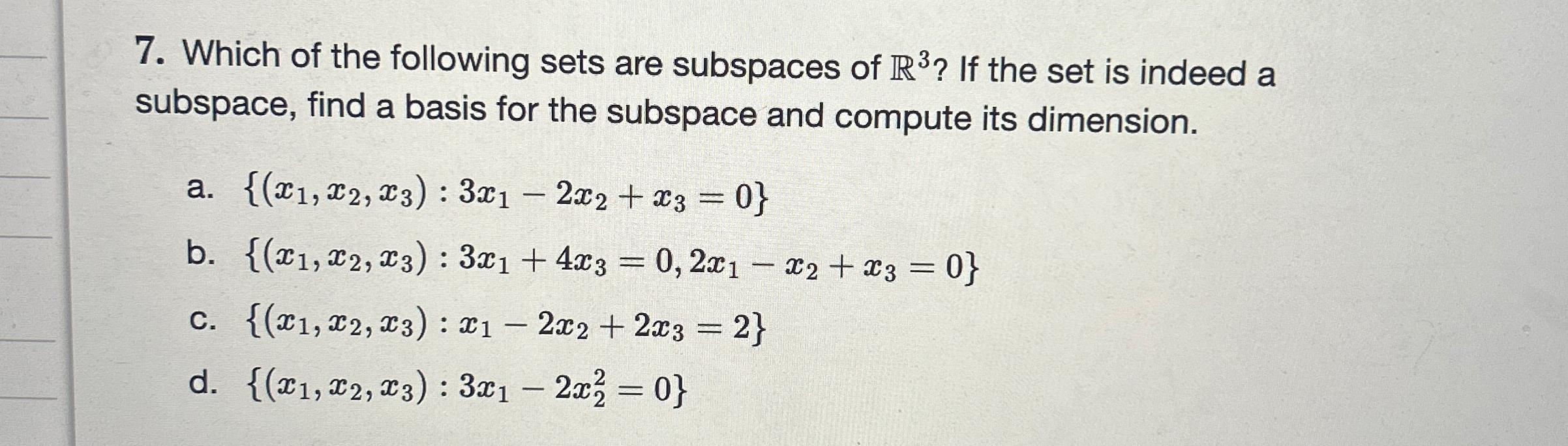 Solved Which of the following sets are subspaces of R3 ? ﻿If | Chegg.com