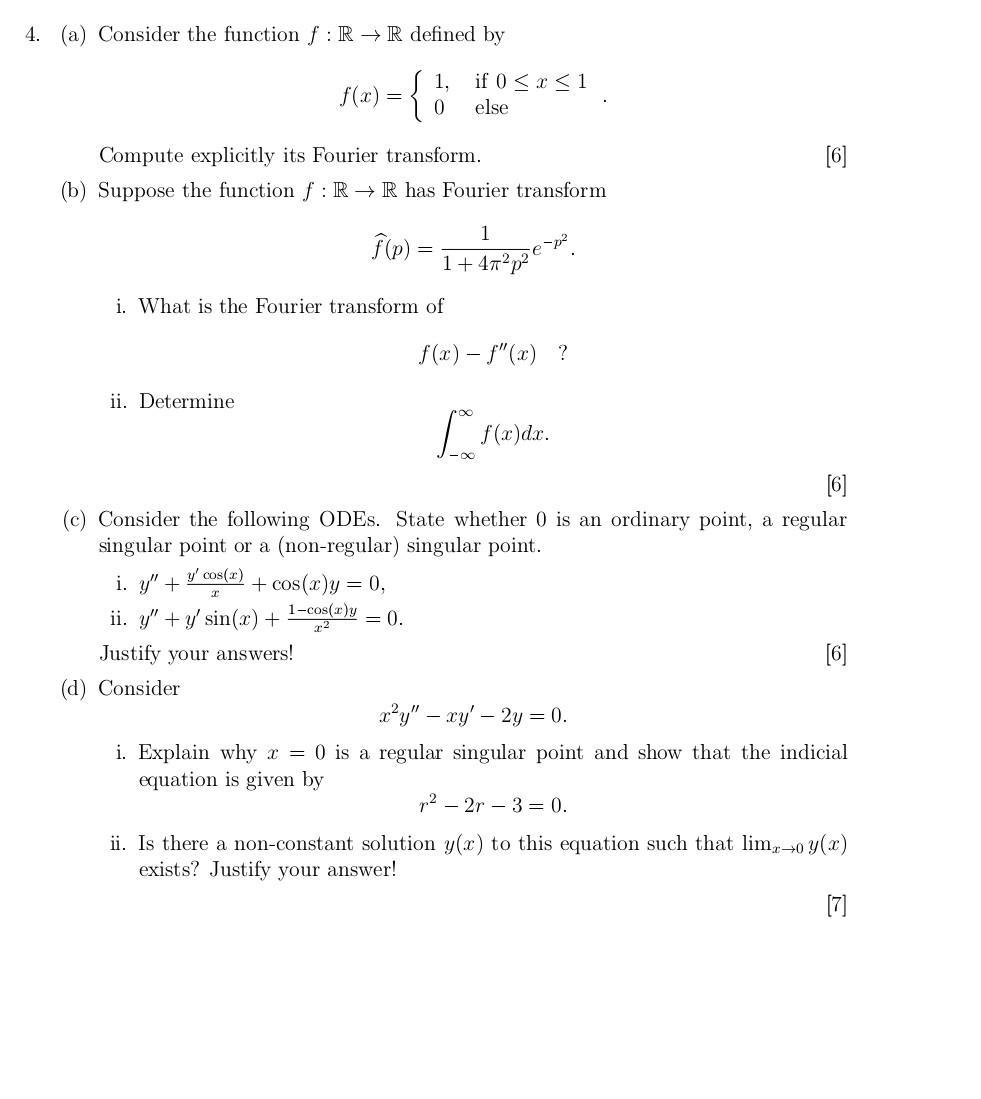 Solved 4. (a) Consider the function f: RR defined by 1, if 0 | Chegg.com
