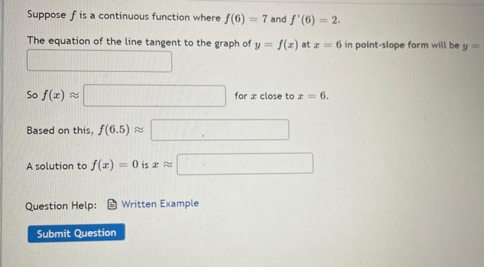 Solved Suppose f is a continuous function where f(6)=7 and | Chegg.com