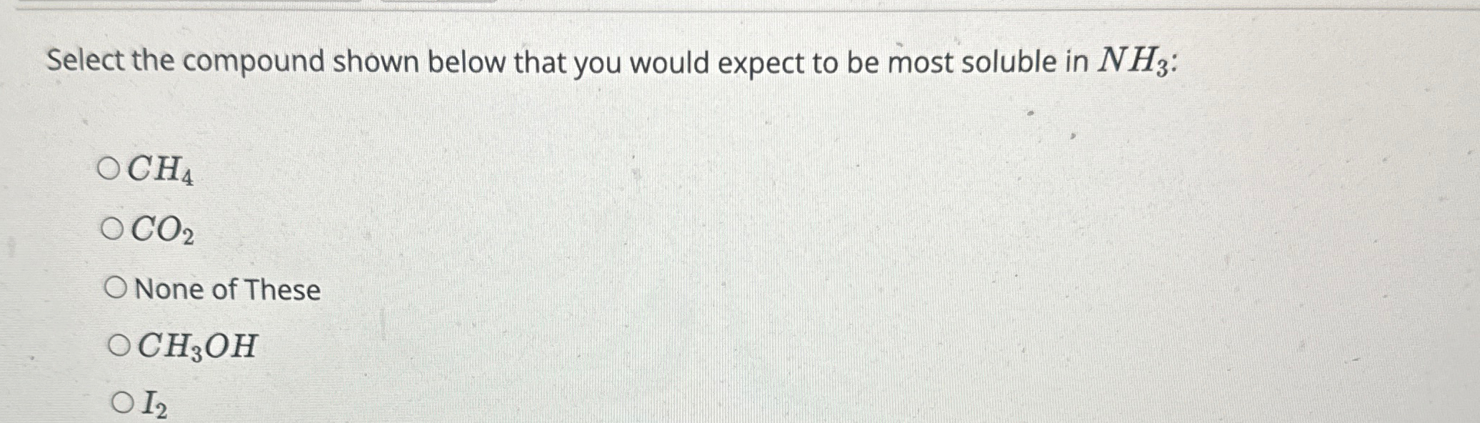 Solved Select the compound shown below that you would expect | Chegg.com