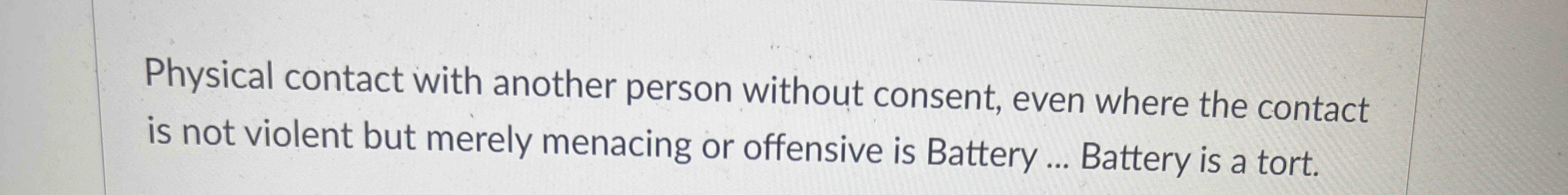 Solved Physical contact with another person without consent, | Chegg.com