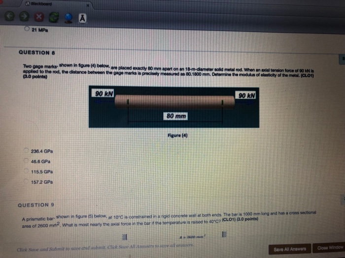 Solved Blackboard 21 MPa QUESTION 8 Two gage marks shown in | Chegg.com