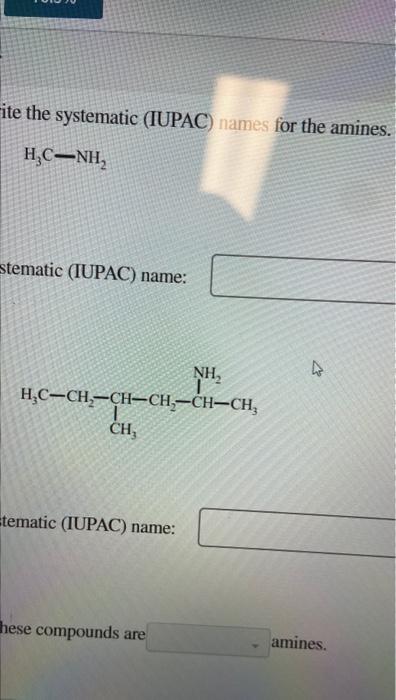 Solved Write the systematic (IUPAC) names for the amines. | Chegg.com