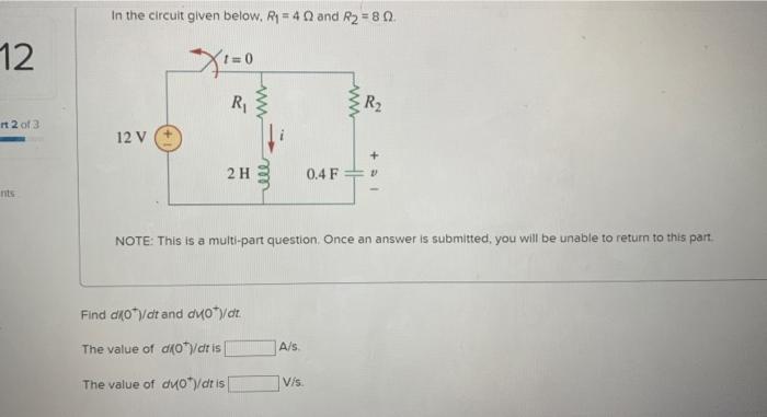 Solved In the circuit given below, R1=4Ω and R2=8Ω. NOTE: | Chegg.com