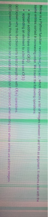 Solved Below is a Python function restricted sort(s), which | Chegg.com