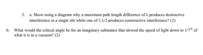 Solved 3. a. Show using a diagram why a maximum path length | Chegg.com
