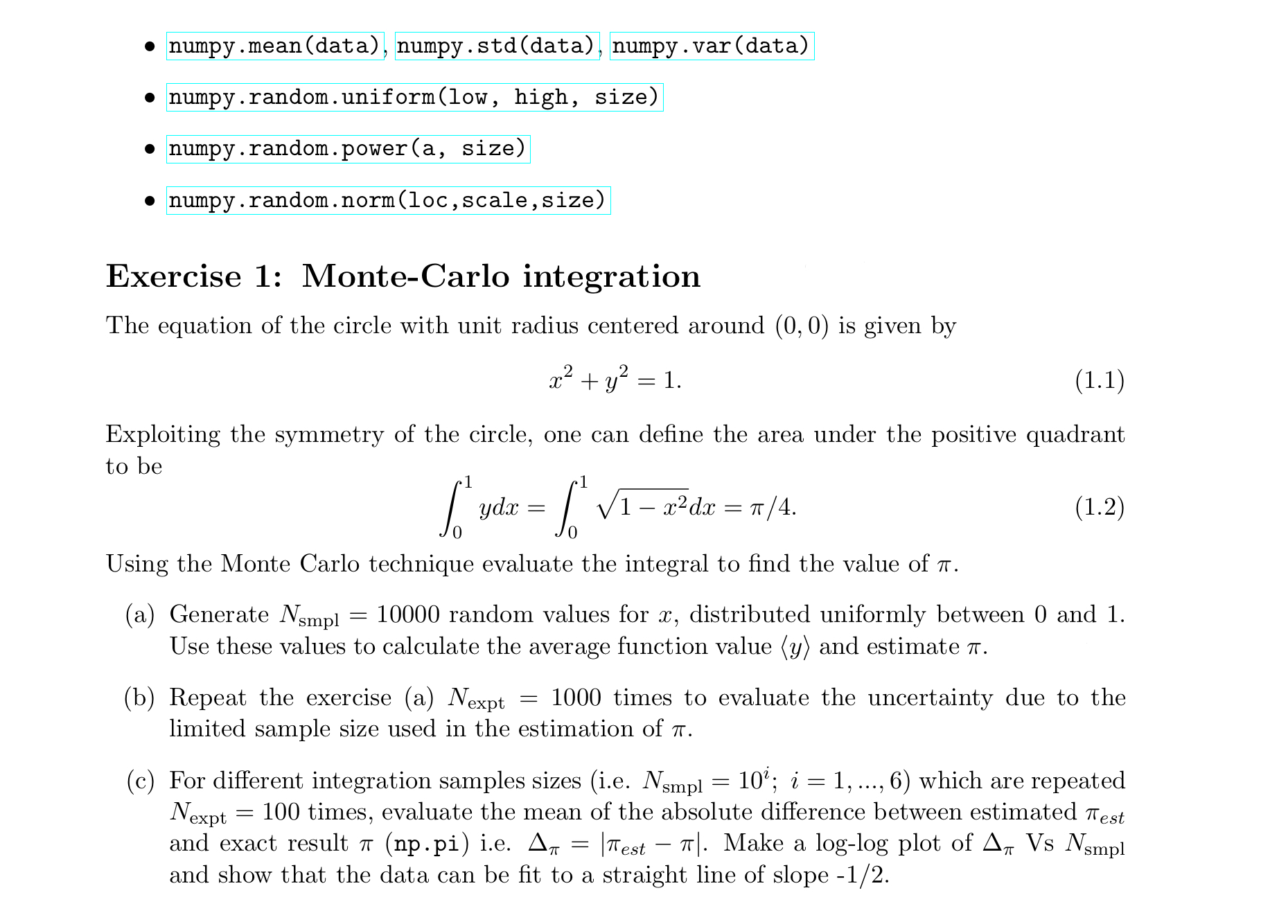 Solved I need a Python scriptExercise 1: Monte-Carlo | Chegg.com