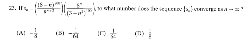 Solved If sn=((8-n)2008n+2)(8n(3-n2)100), ﻿to what number | Chegg.com