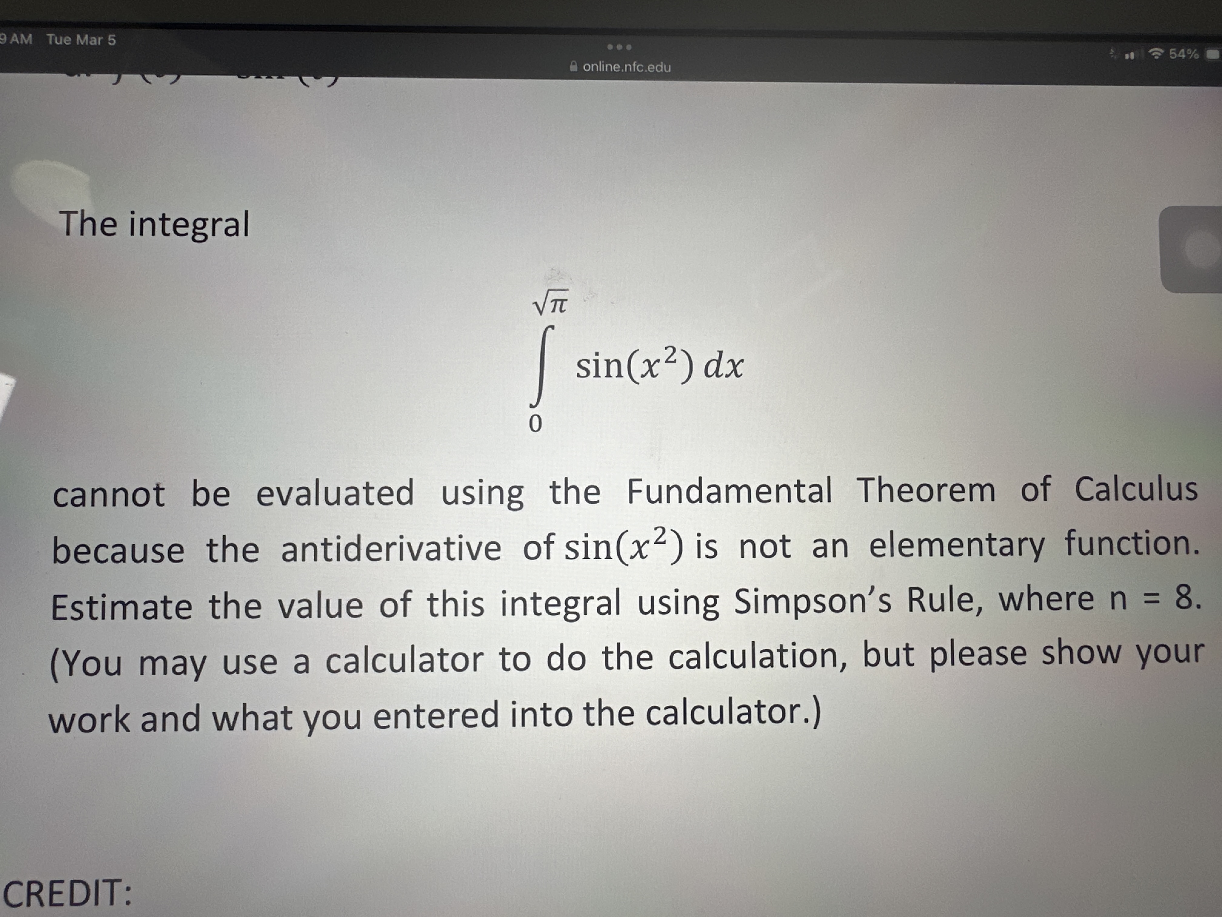 Solved The integral∫0π2sin(x2)dxcannot be evaluated using | Chegg.com
