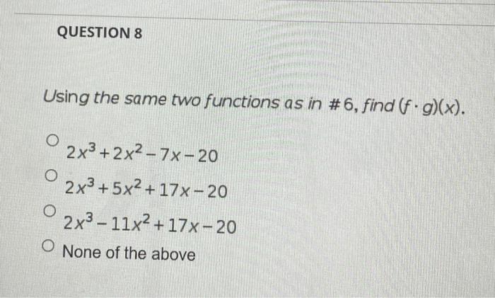 Solved QUESTION 6 Given: f(x)=2x2 – 3x + 5 and g(x)= x - 4, | Chegg.com