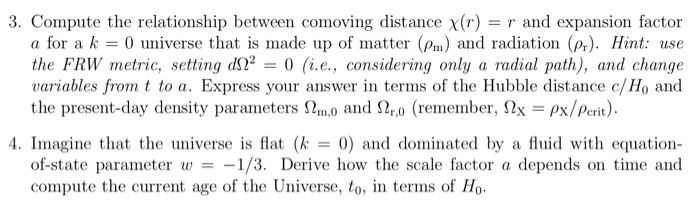 Solved the FRW equation that is being referred to is | Chegg.com