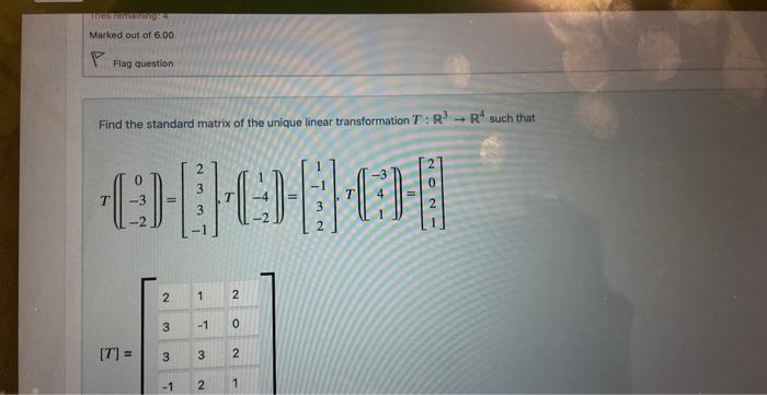 Find The Standard Matrix Of The Unique Linear