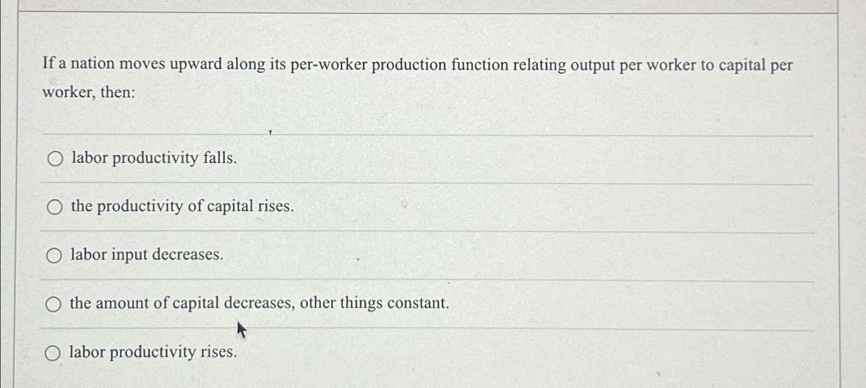 Solved If a nation moves upward along its per-worker | Chegg.com