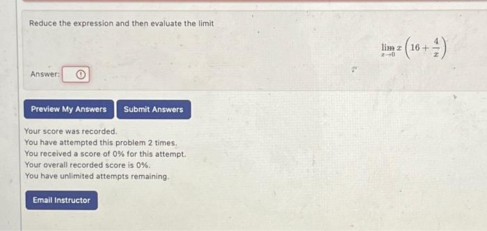 Solved Reduce the expression and then evaluate the limit | Chegg.com