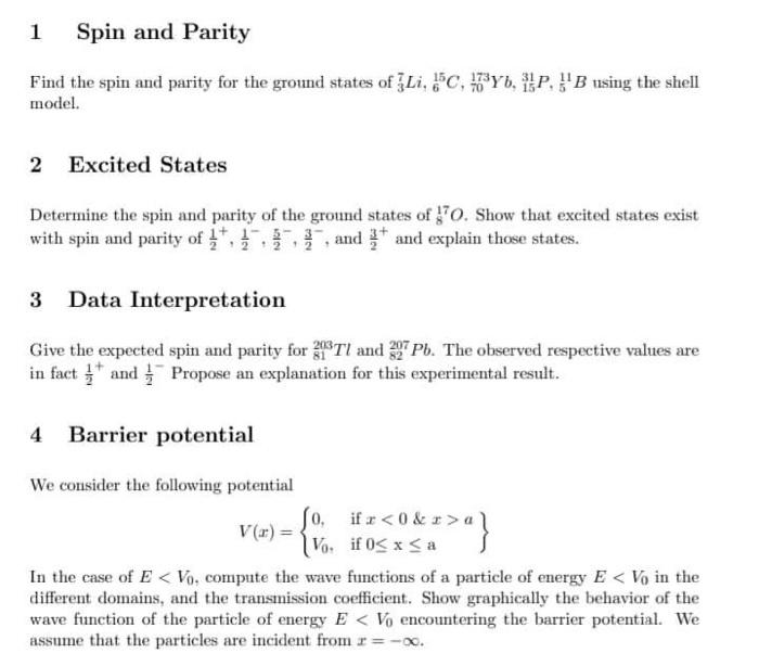 Solved 1 Spin and Parity Find the spin and parity for the | Chegg.com