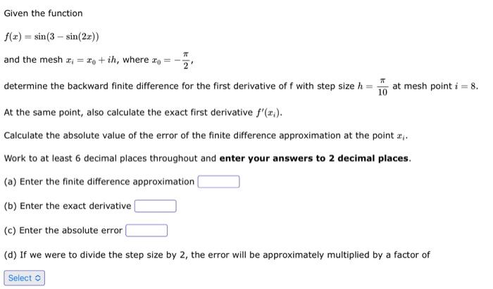 Solved Given the function f(x)=sin(3−sin(2x)) and the mesh | Chegg.com