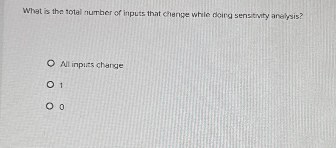 Solved What is the total number of inputs that change while | Chegg.com