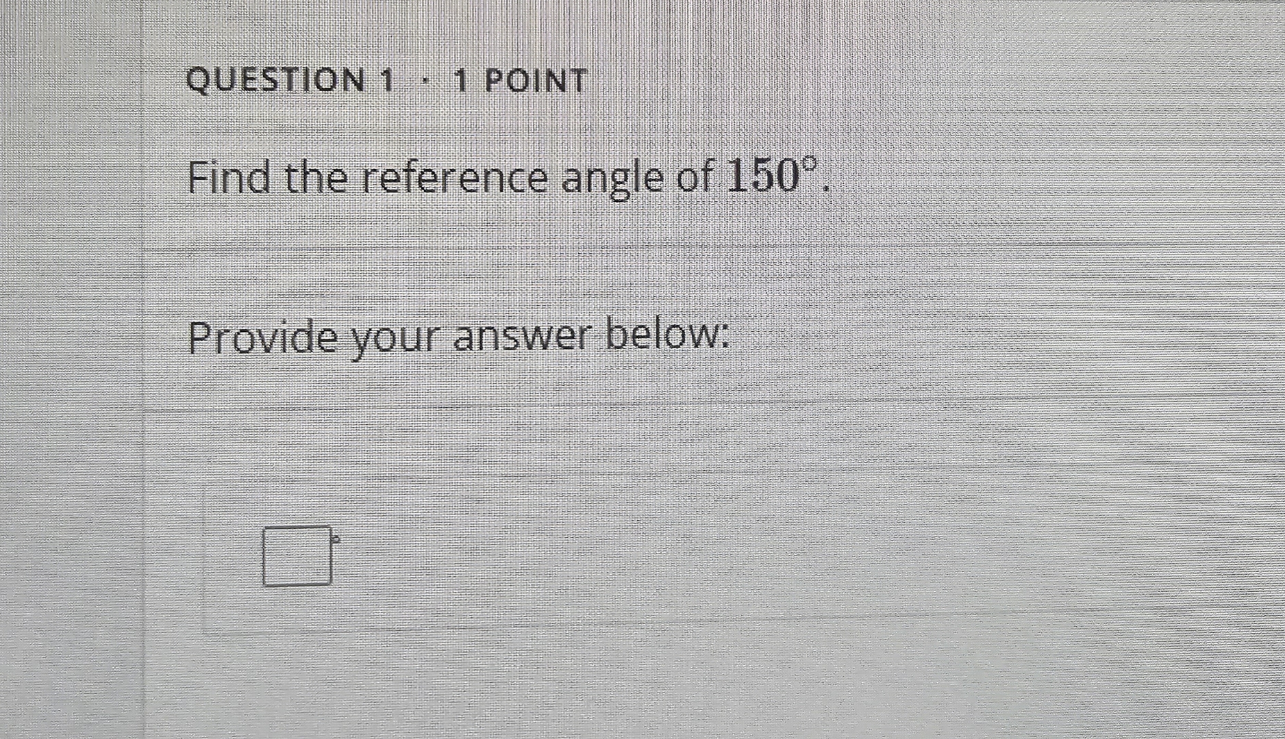 Solved QUESTION 1 - 1 ﻿POINTFind the reference angle of | Chegg.com
