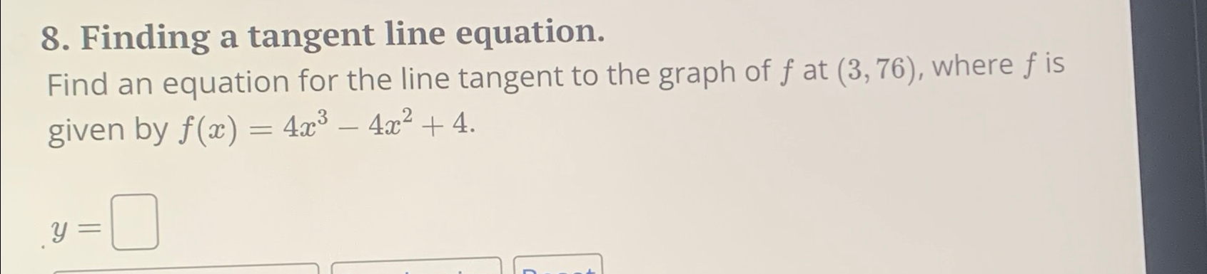 Solved Finding a tangent line equation.Find an equation for | Chegg.com