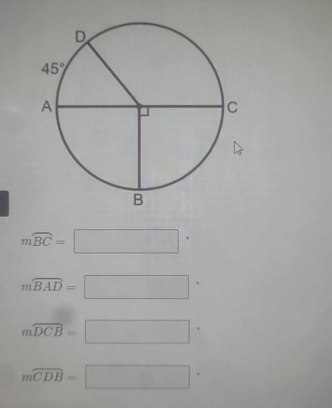 Solved \( m \overparen{B C}= \) \( m \overparen{B A D}= \) | Chegg.com