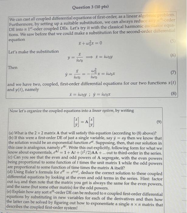 Solved We can cast all coupled differential equations of | Chegg.com