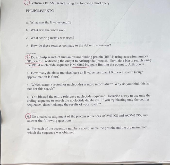 Solved Perform a BLAST search using the following short | Chegg.com