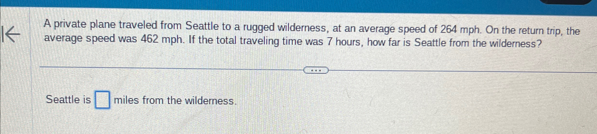 Solved A private plane traveled from Seattle to a rugged | Chegg.com