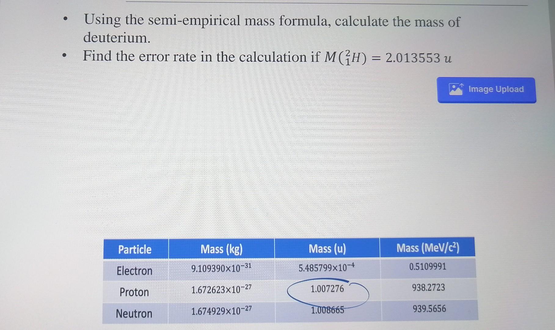 Solved - Using the semi-empirical mass formula, calculate | Chegg.com
