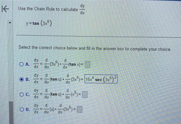 Solved Use the Chain Rule to calculate dxdy. y=tan(3x5) | Chegg.com