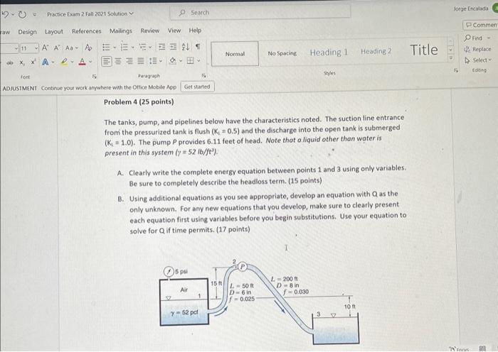 Solved The tanks, pump, and pipelines below have the | Chegg.com