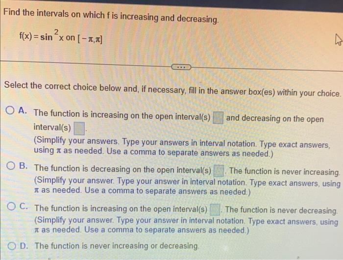 Solved Find the intervals on which f is increasing and | Chegg.com