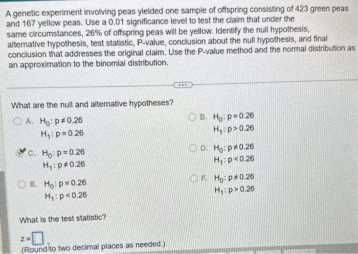 Solved A genetic experiment involving peas yielded one | Chegg.com