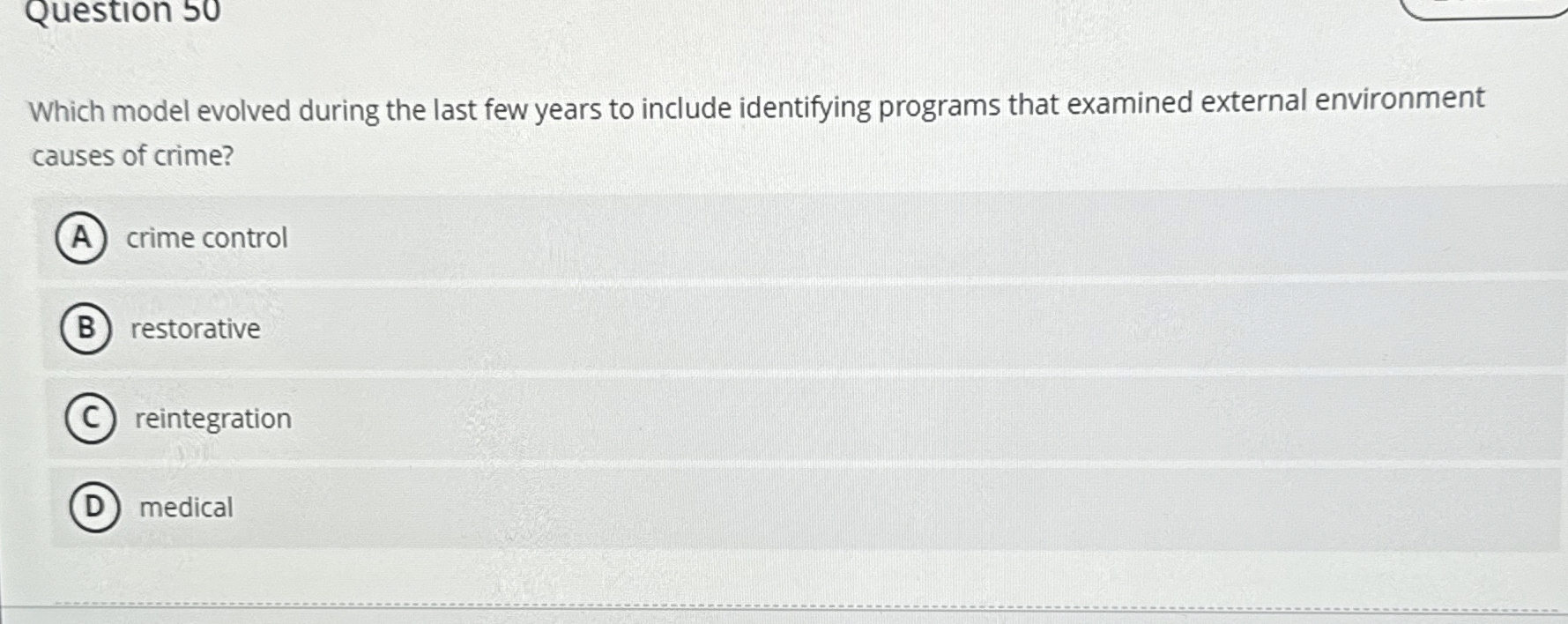 Solved Question 50Which model evolved during the last few | Chegg.com
