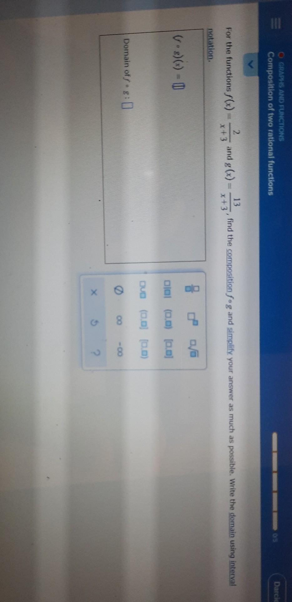 Solved = OGRAFUL AND FUNCTIONS Composition of two rational | Chegg.com
