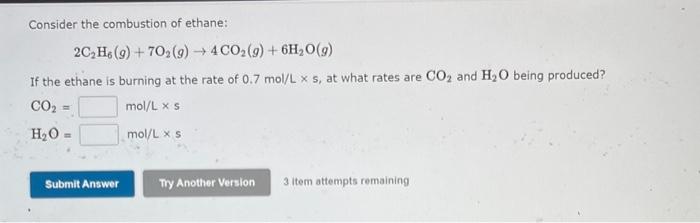 Solved Consider the combustion of ethane: | Chegg.com