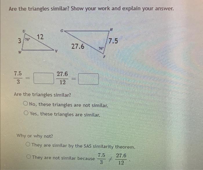 Solved Are the triangles similar? Show your work and explain | Chegg.com
