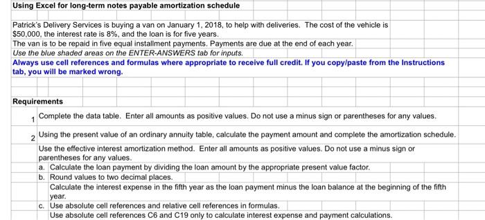 Solved Using Excel for long-term notes payable amortization | Chegg.com