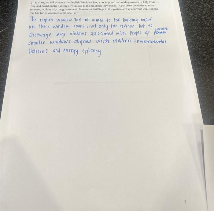 Solved 3. In class, we talked about the English Windows Tax, | Chegg.com